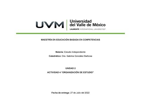 U2 Organización de estudios MAESTRÍA EN EDUCACIÓN BASADA EN