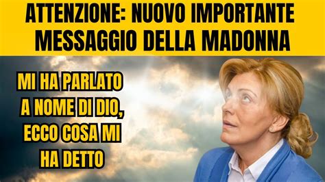 Attenzione Messaggio Profetico Della Madonna A Mirjana Medjugorje Youtube