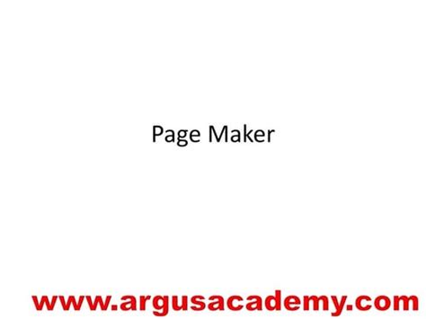 Introduction To Pagemaker Ppt