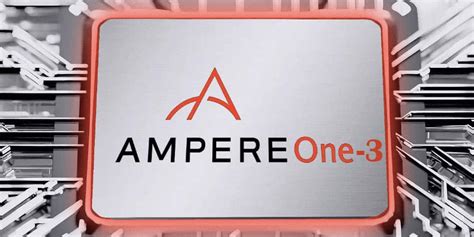 Ampereone 3 Cpu De 256 Cores 3 Nm 12 Canales Ddr5 Pcie 6