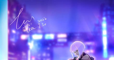 Edgerunnerspixiv Cyberpunk2077 Cyberpunkedgerunners 旧图参加一手（ Pixiv
