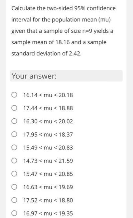Solved Calculate The Two Sided 95 Confidence In