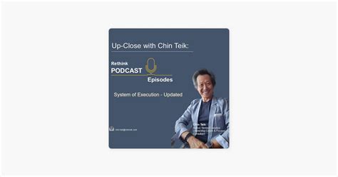 ‎up Close With Chin Teik Re Think Series Up Close With Chin Teik