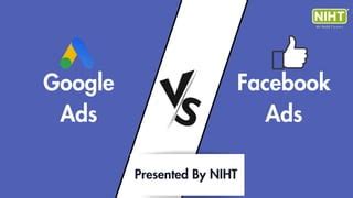 Difference Between Google Ads And Facebook Ads By Niht Ppt