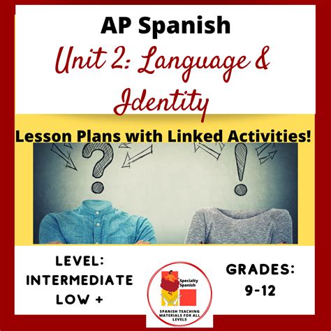 AP Spanish Lesson Plans Unit 2 Identidad Digital Or Printable Complete