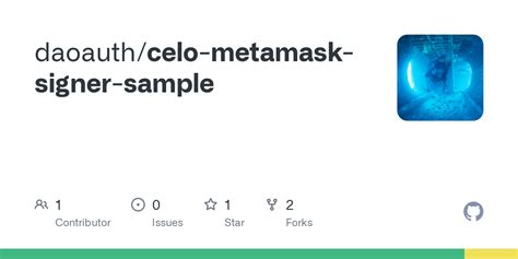 GitHub Daoauth Celo Metamask Signer Sample