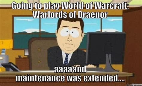 World Of Warcraft Warlords Of Draenor Launch Quickmeme