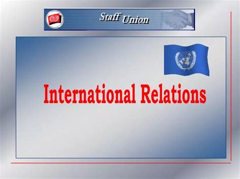 Ppt International Relations Powerpoint Presentation Free Download