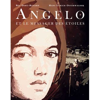 Angelo et le messager des étoiles relié Hans Ulrich Osterwalder