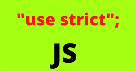 All About Strict Mode In Javascript Hashnode