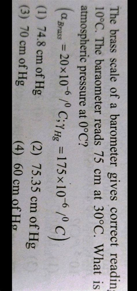 The Brass Scale Of A Barometer Gives Correct Readin 10∘c The Baraometer