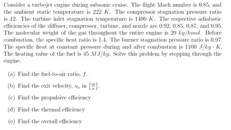 consider a turbojet engine during subsonic cruise