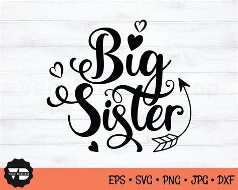 Hermana Mayor Svg Hermana Svg Hermana Pequeña Svg Nuevo Etsy