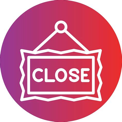 Premium Vector A Sign That Says Closed Is In A Circle
