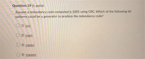 Solved Question Point Assume A Redundancy Code Chegg