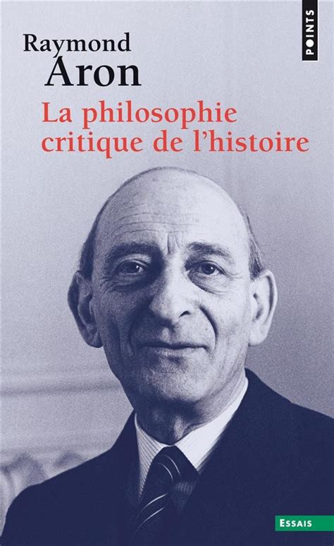 La Philosophie Critique De L Histoire Poche