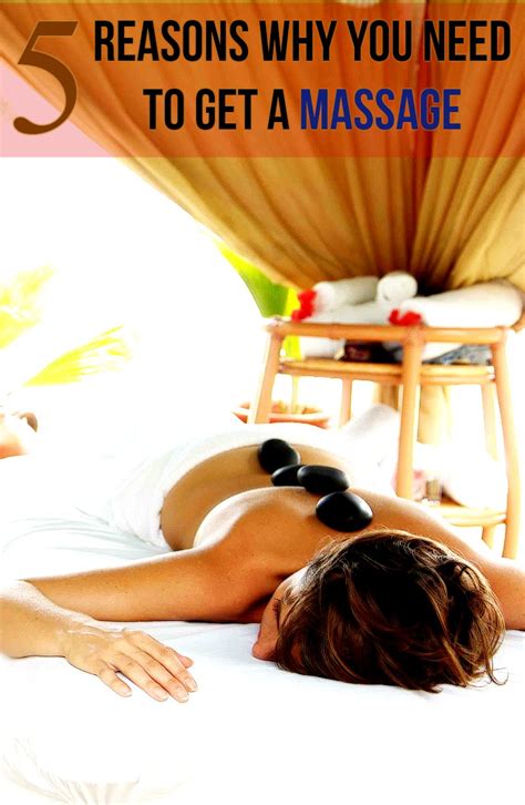 5 Reasons Why You Need To Get A Massage Healthamania
