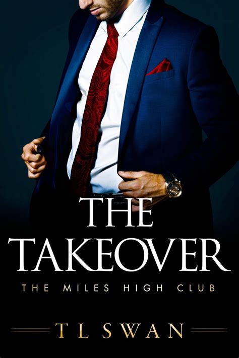 The Takeover T L Swan Author