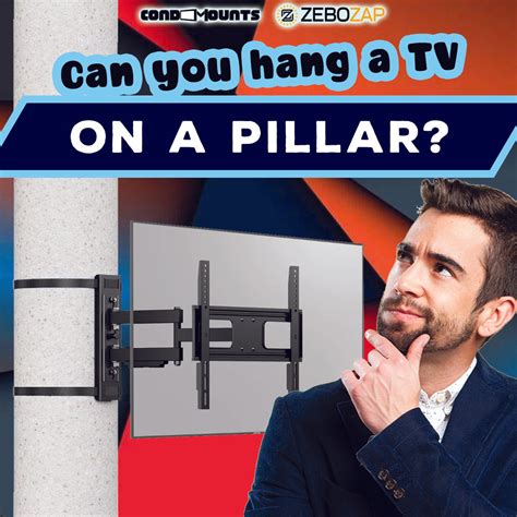 The Revolution Of Pillar Tv Mounts Say Goodbye To Drilling Woes