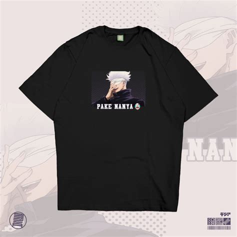 Pake Nanya Meme Gojo Satoru Jujutsu Kaisen Kaos Anime Manga Baju Wibu T