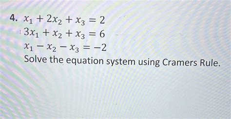 Solved 4 Begin Array L X 1 2 X 2 X 3 2 3 Chegg Com