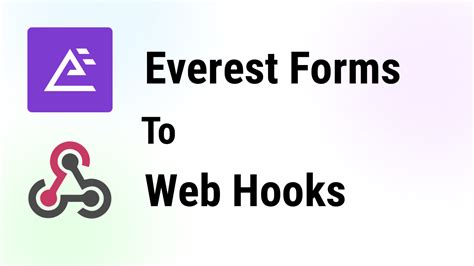 How To Integrate Everest Forms With Web Hooks Only 2 Easy Steps Bit Apps