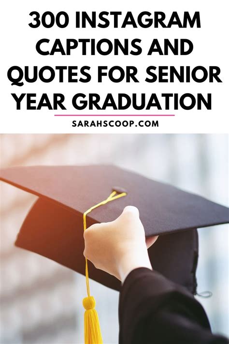 300 Instagram Captions And Quotes For Senior Year Graduation Sarah Scoop