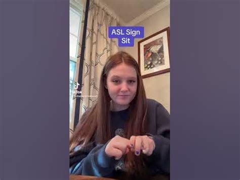 Learn How To Sign Sit In Asl For Beginners American Sign Language