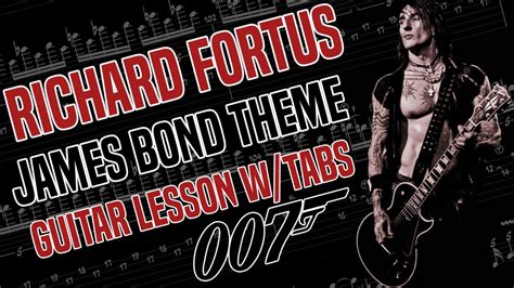 Richard Fortus Lesson James Bond Theme Guitar Tab Tutorial Digil