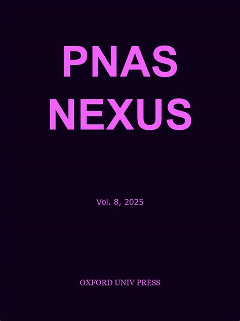 期刊影响因子20242025 Pnas Nexus Pnas Nexus Issn Eissn2752 6542