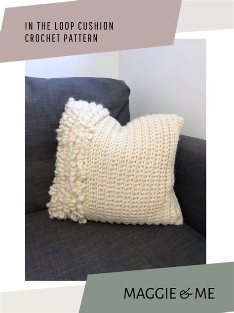 In The Loop Cushion Crochet Pattern Maggie And Me