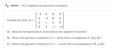 Solved 823 Algebraic And Geometric Multiplicity Consider