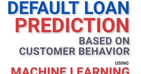 Software Developer And Writer Default Loan Prediction Based On