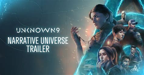 Step Into The World Of Unknown 9 With A Narrative Universe Of