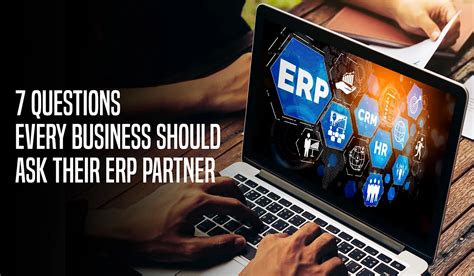 7 Questions Every Business Should Ask Their Erp Partner Sourcepro Infotech