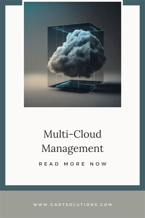 Mastering Multi Cloud Management Strategies And Best Practices For