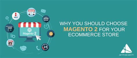 why you should choose magento 2 for your ecommerce store