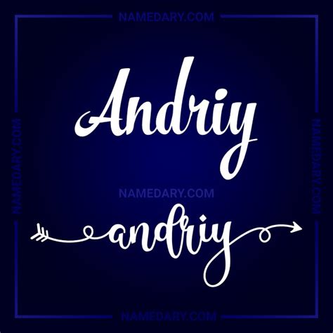 Andriy Meaning Origin Traits And More Namedary