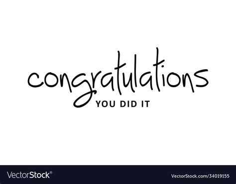 Congratulations You Did It
