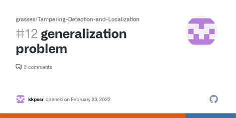 Generalization Problem · Issue 12 · Grasses Tampering Detection And Localization · Github