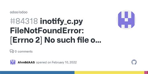 Inotifycpy Filenotfounderror Errno 2 No Such File Or Directory