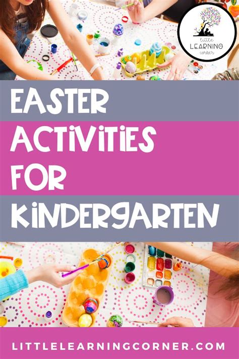 11 Fun Easter Activities For Kindergarten Free Printables Little
