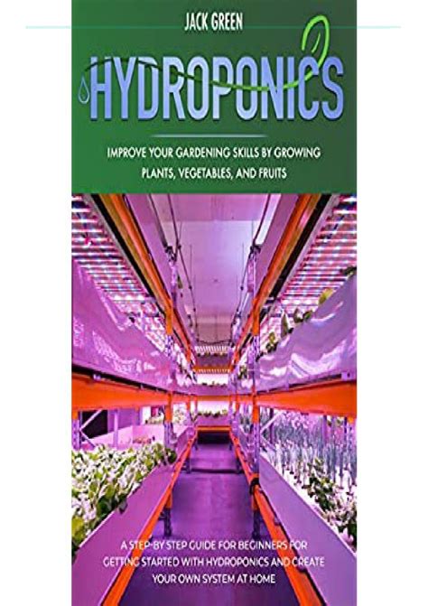 Pdf Hydroponics A Step By Step Guide For Beginners For Getting Started