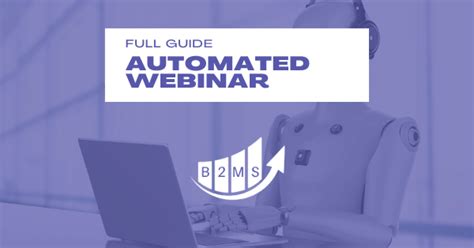 Scale Lead Gen W Automated Webinars How To Benefits