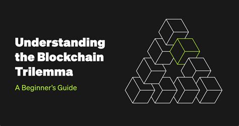 Understanding The Blockchain Trilemma A Beginners Guide OKX