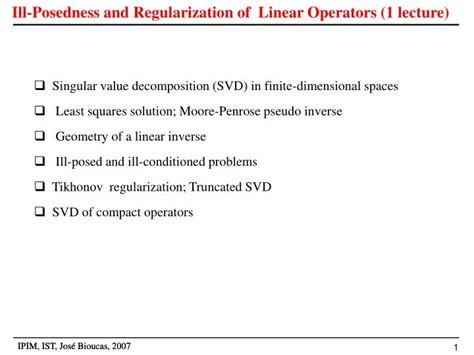 Ppt Ill Posedness And Regularization Of Linear Operators 1 Lecture