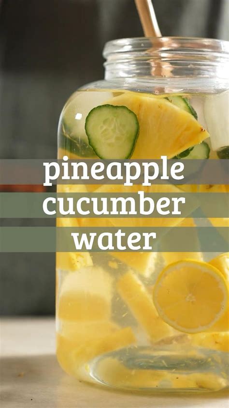 Pineapple Ginger Cucumber Lemon Water Video Recipe Video
