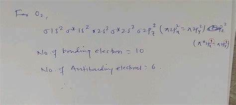 Oxygen Molecule Is Paramagnetic Because A No Of Bonding Electrons