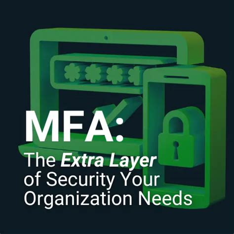 Mfa The Extra Layer Of Security Your Organization Needs M A Polce
