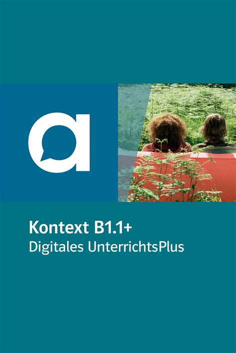 Kontext B Digitales UnterrichtsPlus Allango Unterrichtshandbuch Mit Extras Zur Digitalen